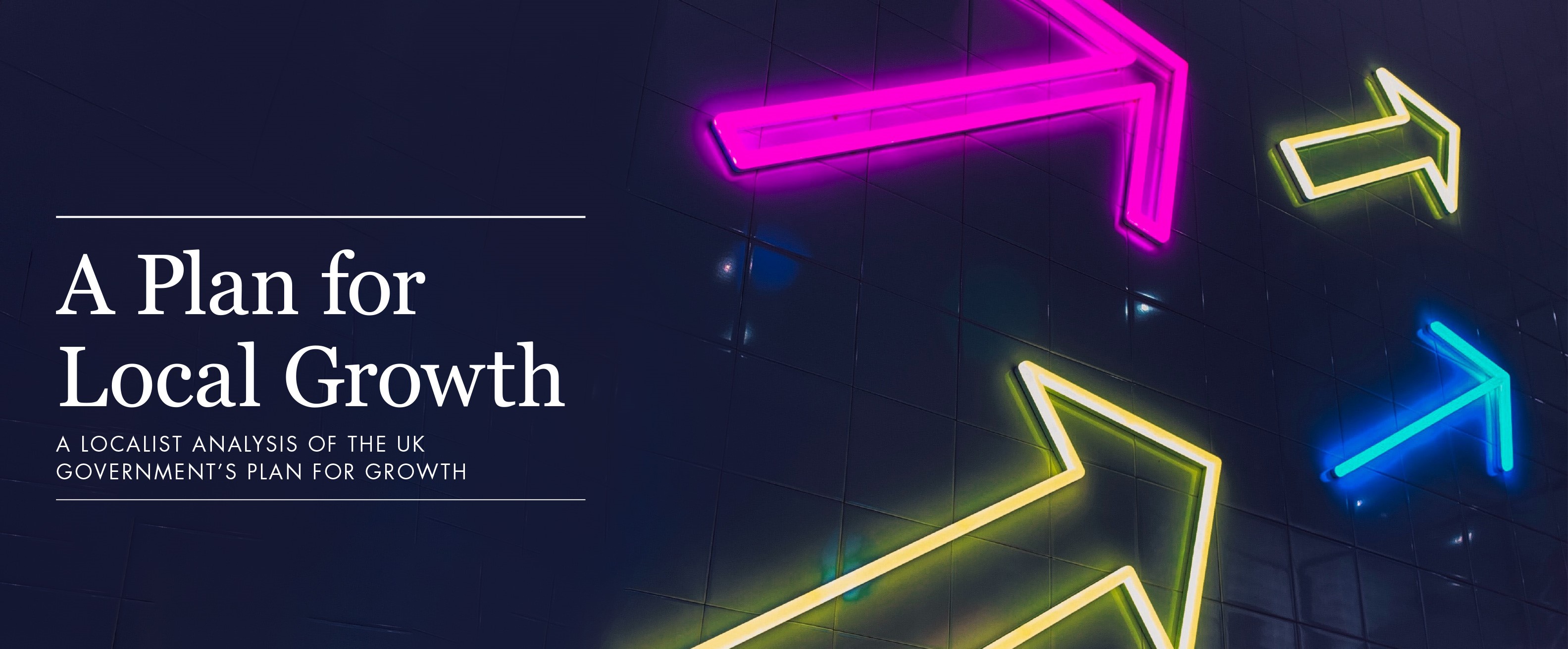 A Plan for Local Growth - Localis